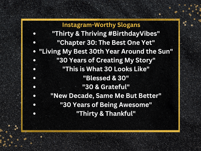 99+ Unique 30th Birthday Slogans